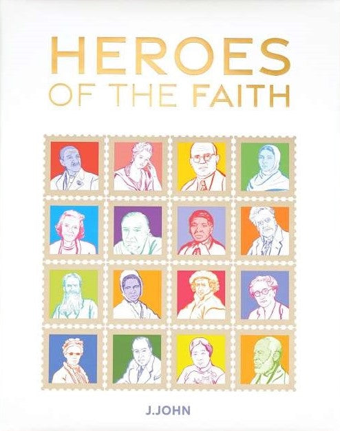 Heroes of the Faith – Re-vived
