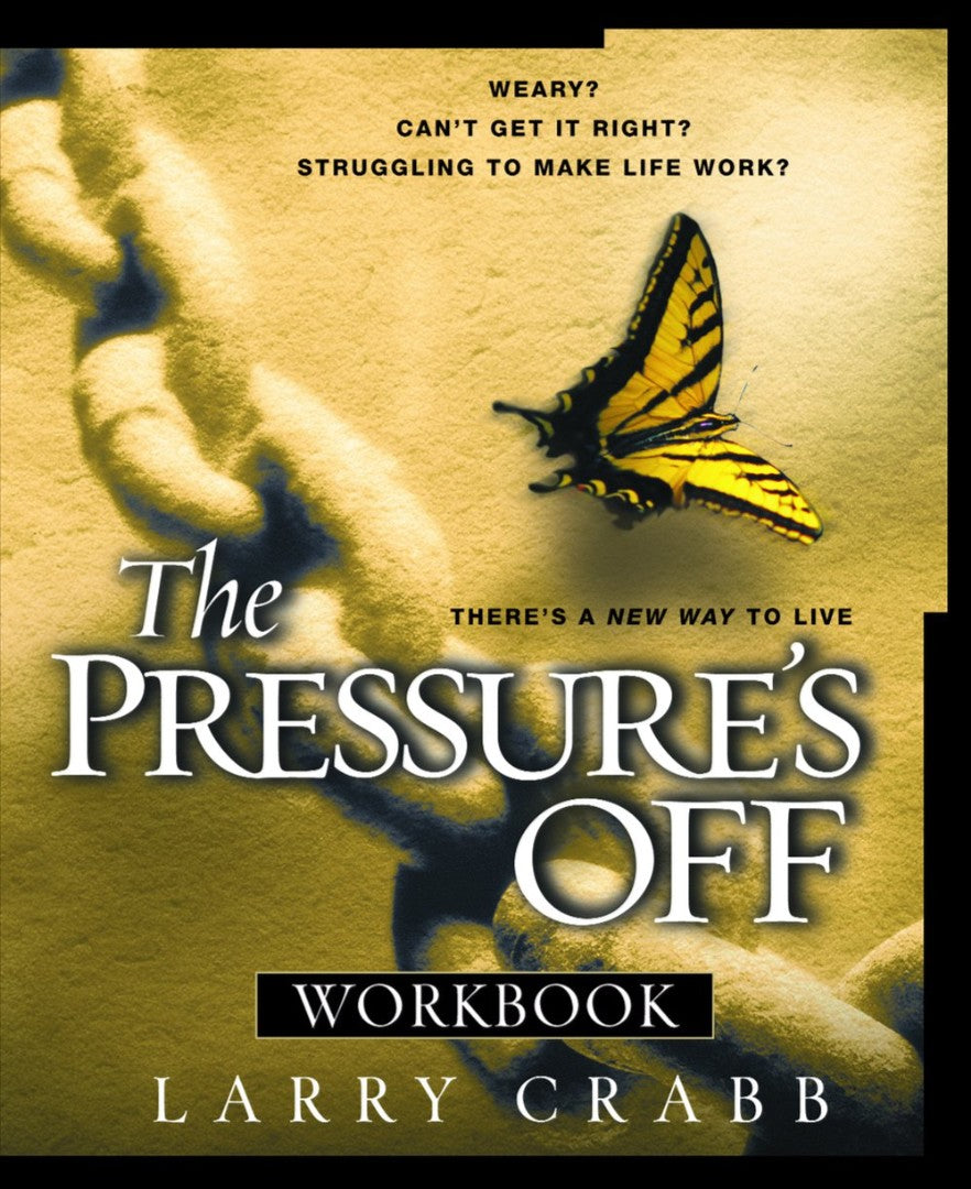 The Pressure'S Off (Workbook) – Re-vived