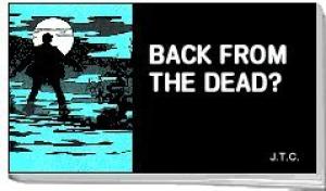 Tracts: Back From The Dead? (Pack of 25) – Re-vived