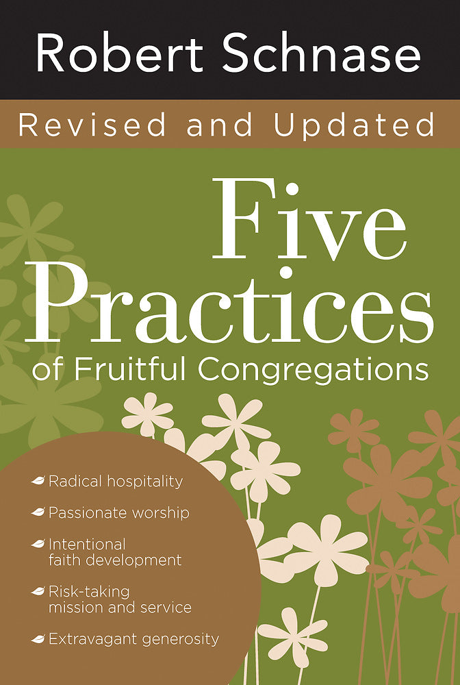 Five Practices of Fruitful Congregations – Re-vived