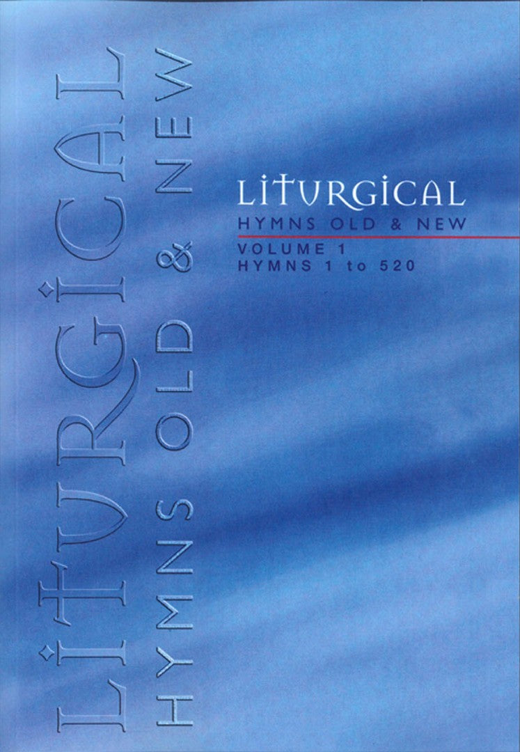 Liturgical Hymns Old And New - Full Music – Re-vived