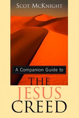 Companion Guide To The Jesus Creed – Re-vived
