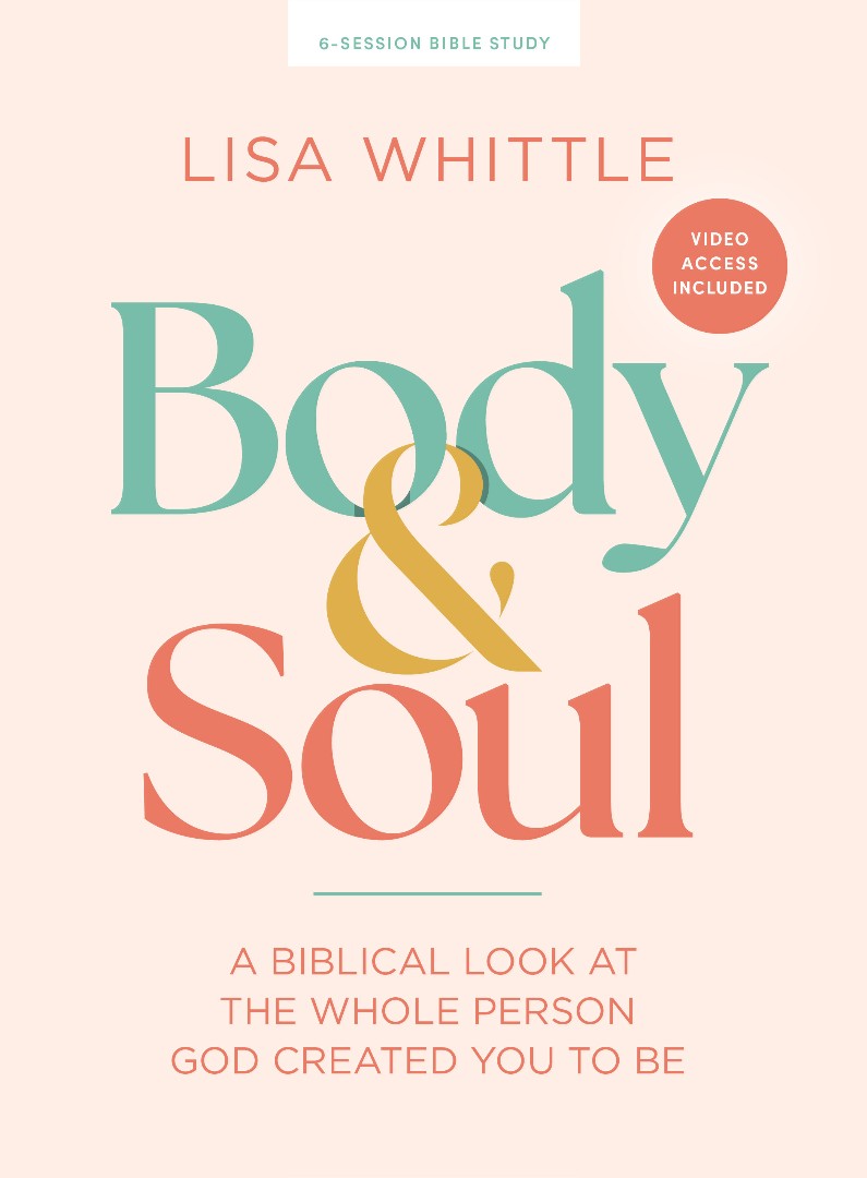 Body and Soul Bible Study Book with Video Access – Re-vived