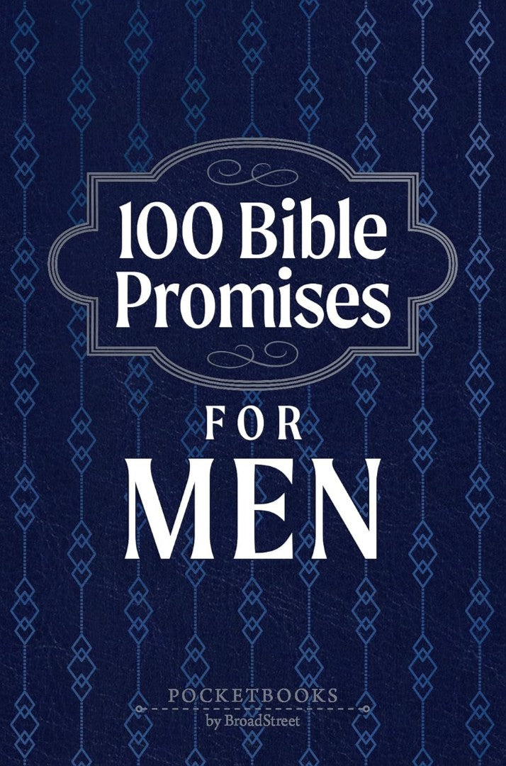 100 Bible Promises for Men – Re-vived