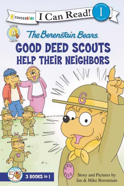 The Berenstain Bears Good Deed Scouts Help Their Neighbors – Re-vived