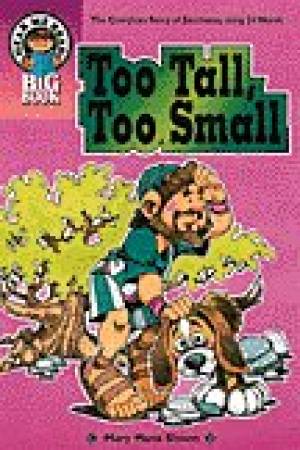 Too Tall Too Small Big Book – Re-vived