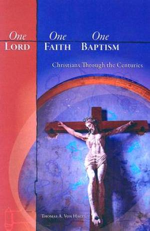 One Lord, One Faith, One Baptism – Re-vived