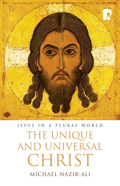 The Unique and Universal Christ – Re-vived