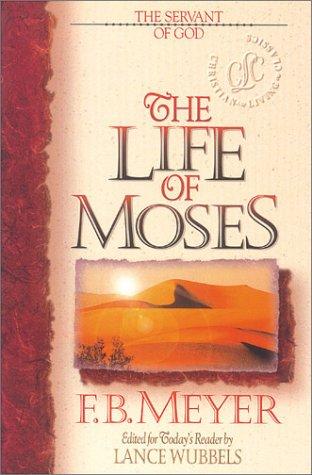 The Life Of Moses – Re-vived