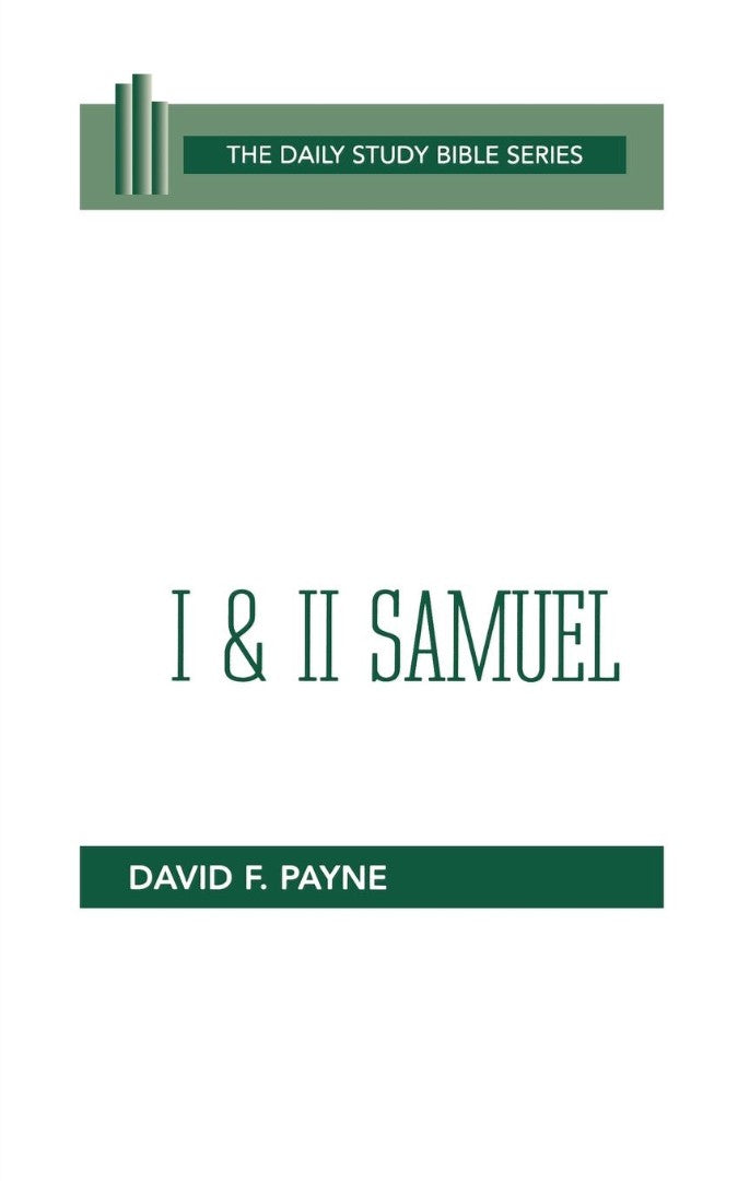 First and Second Samuel Daily Study Bible – Re-vived