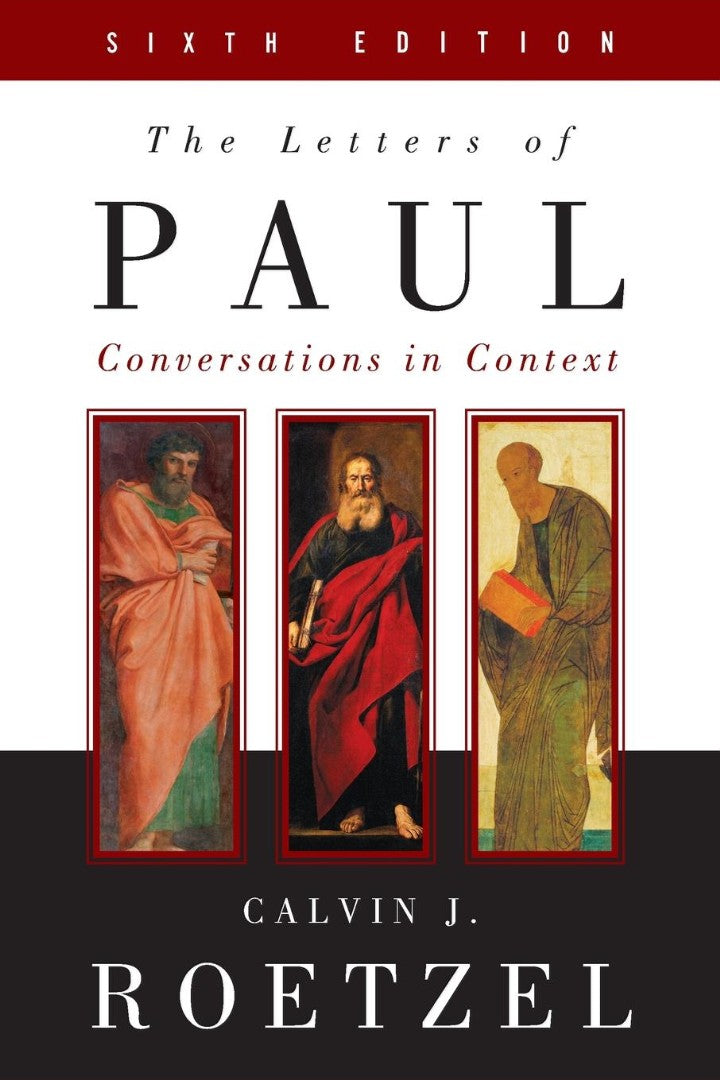The Letters of Paul, Sixth Edition – Re-vived