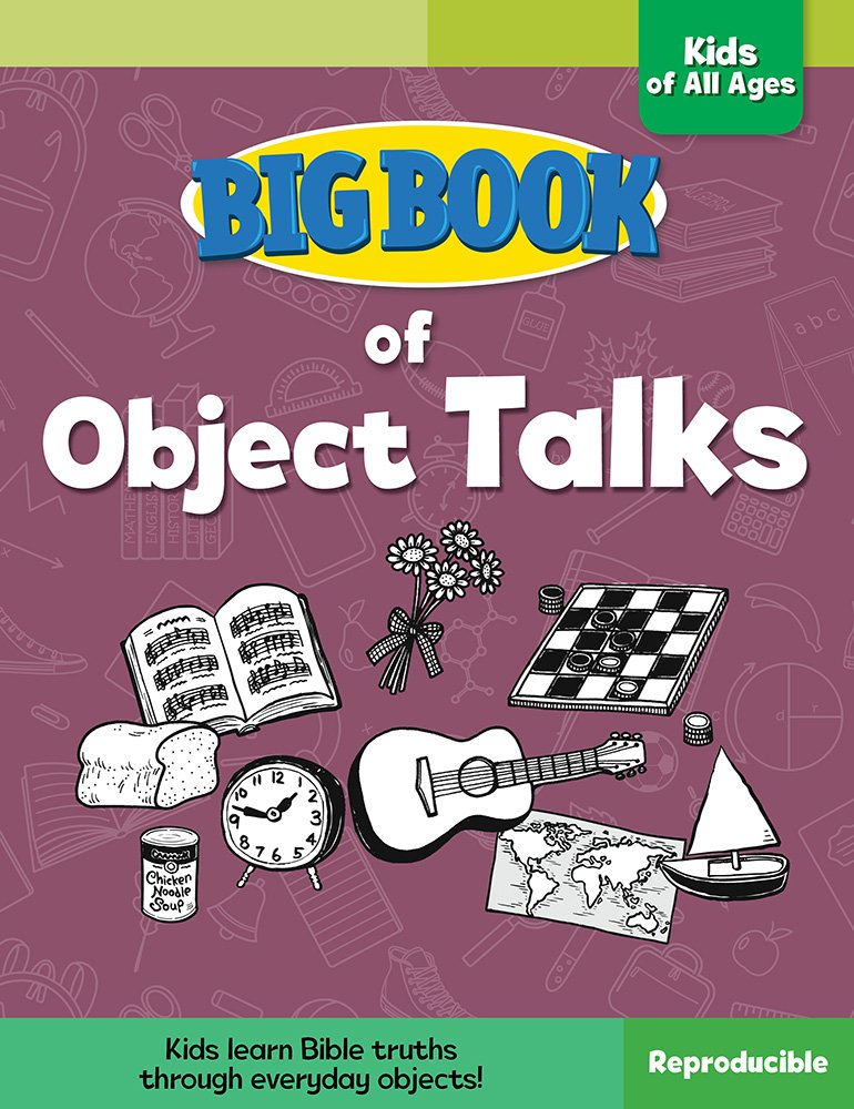 Big Book of Object Talks for Kids of All Ages – Re-vived