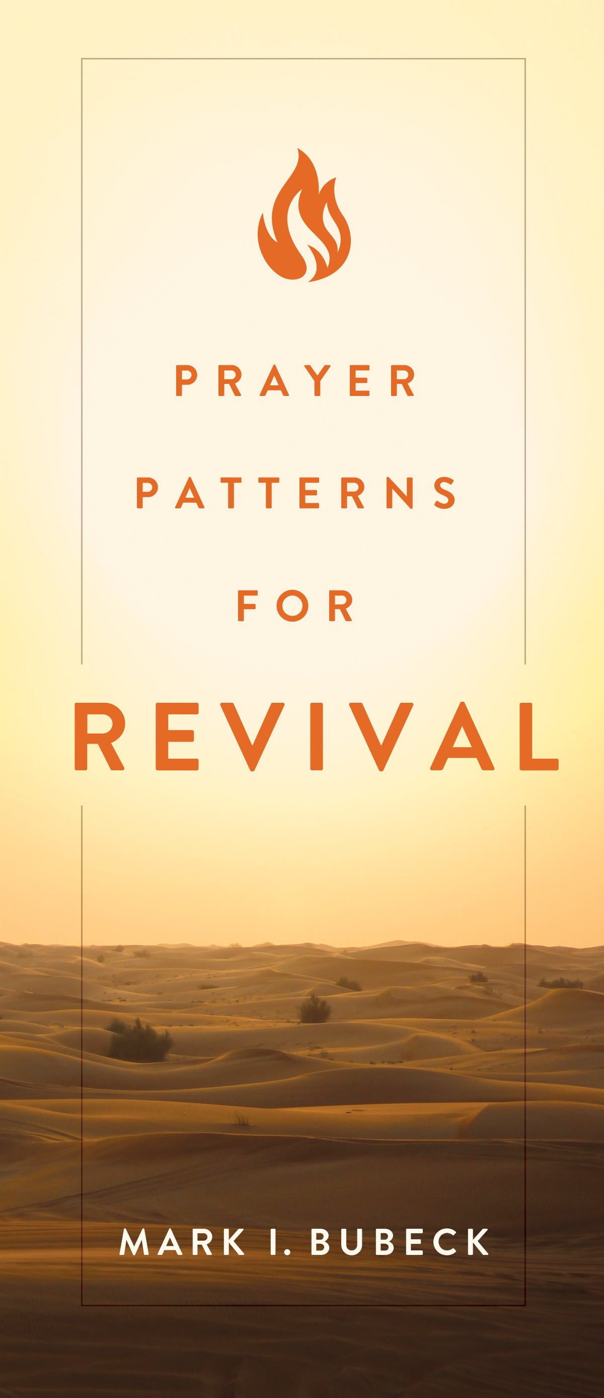 Prayer Patterns for Revival | Re-vived