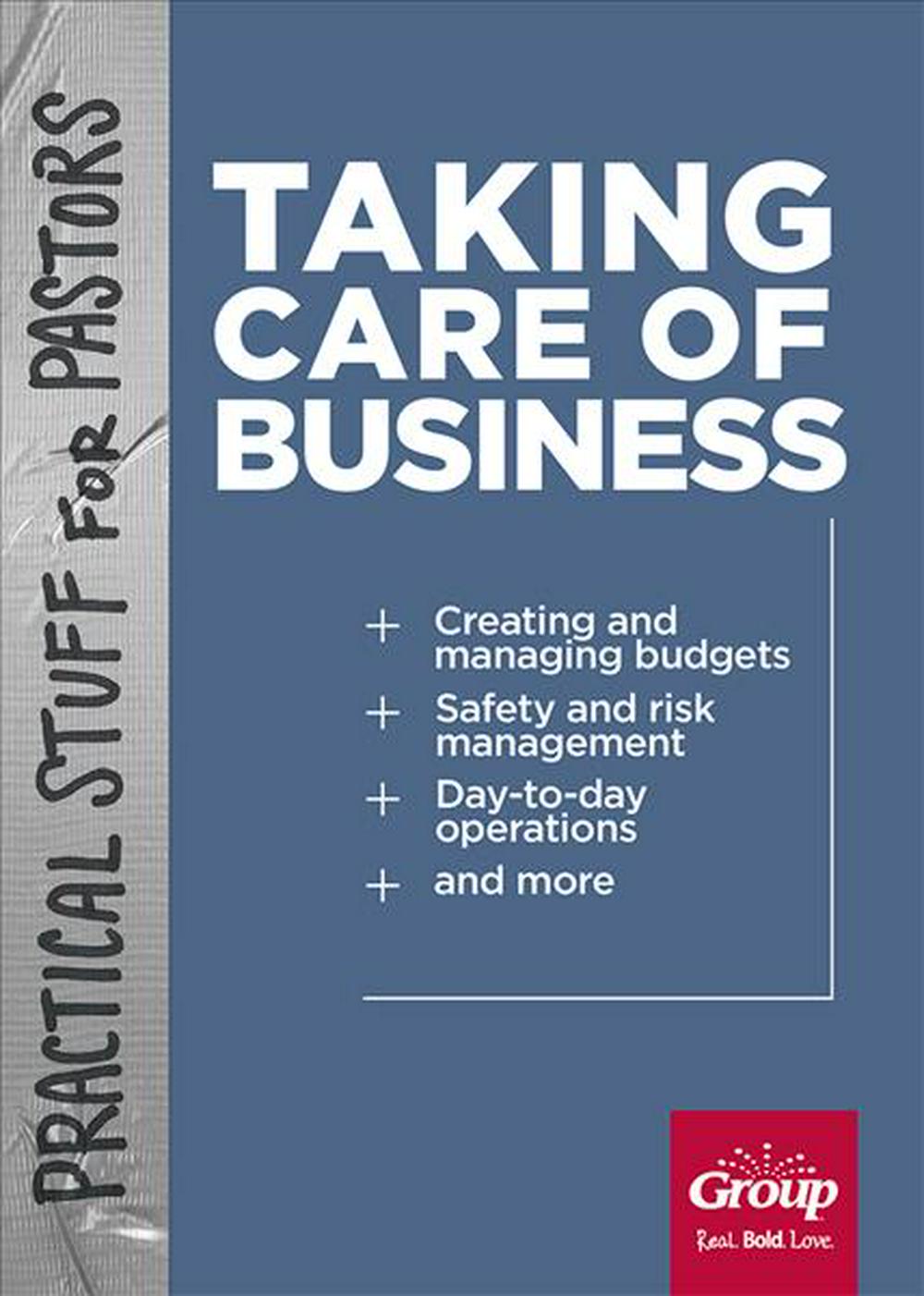 Practical Stuff For Pastors: Taking Care Of Business – Re-vived