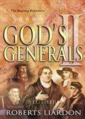 God's Generals: Roaring Reformers – Re-vived
